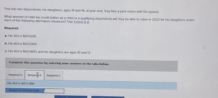 Solved Trey has two dependents, his daughters, ages 14 and | Chegg.com