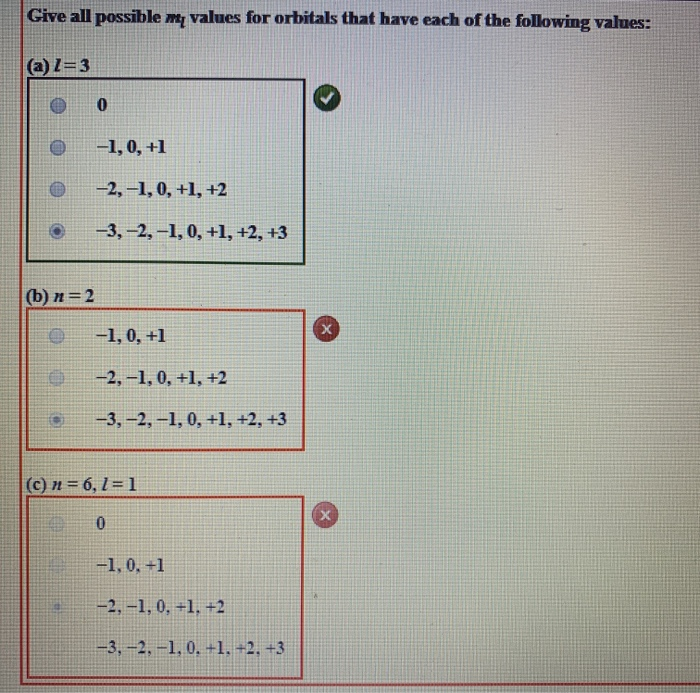 Solved Give all possible ml values for orbitals that have | Chegg.com