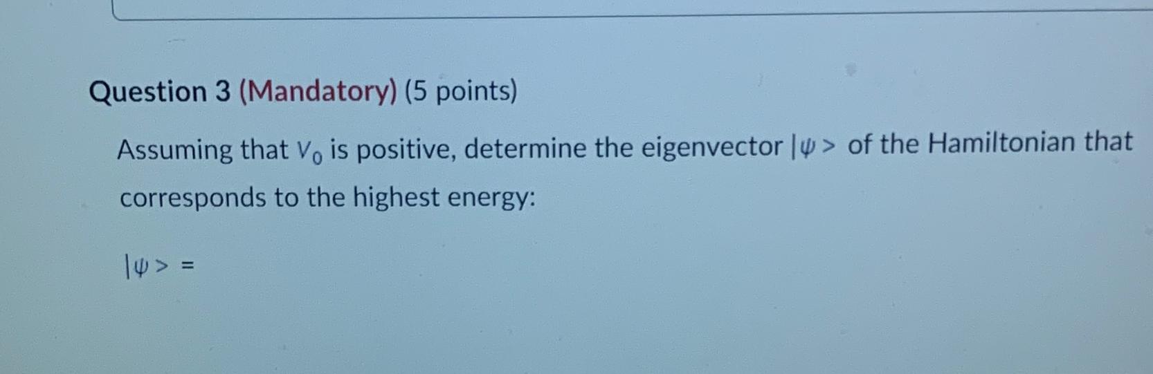 Question 3 (Mandatory) (5 ﻿points)Assuming that v0 | Chegg.com