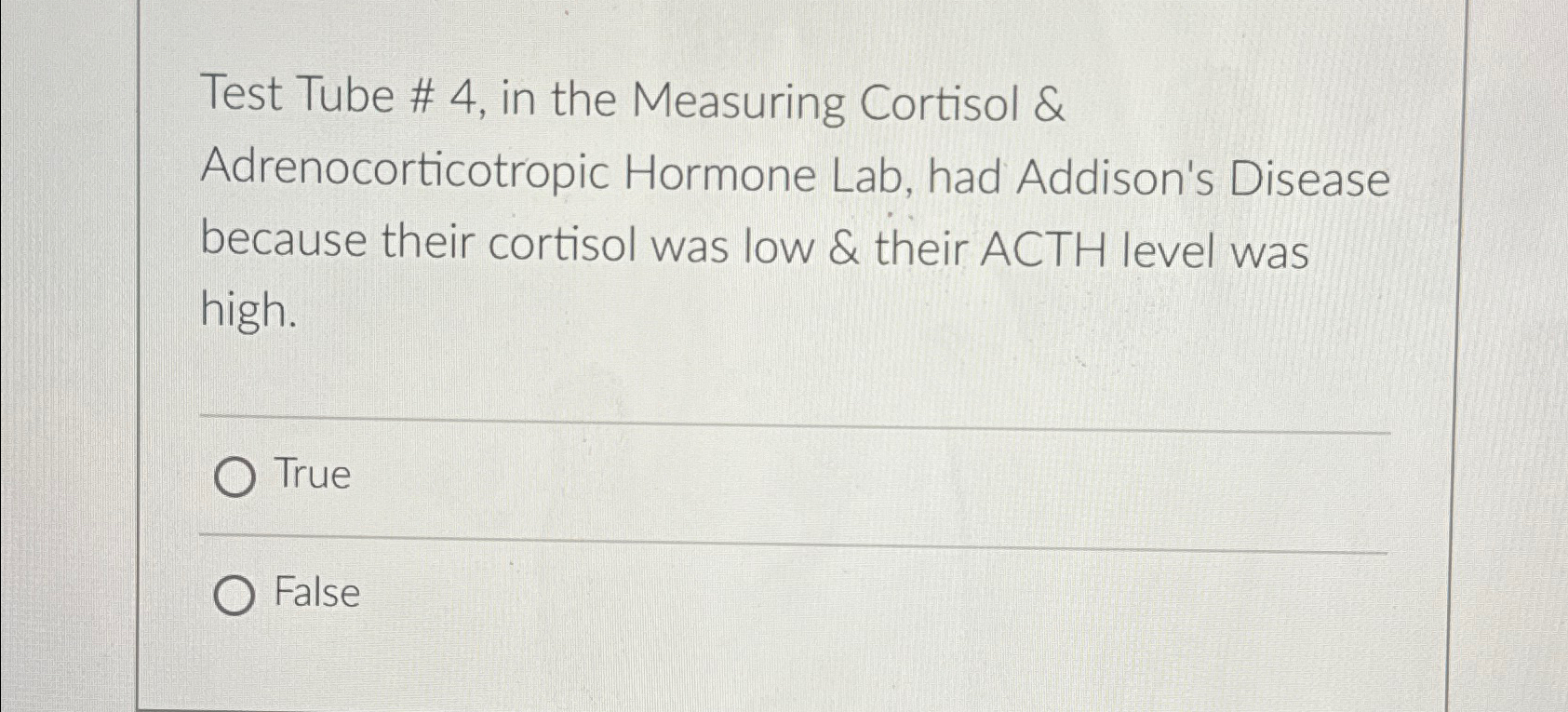 Solved Test Tube # 4, ﻿in the Measuring Cortisol | Chegg.com