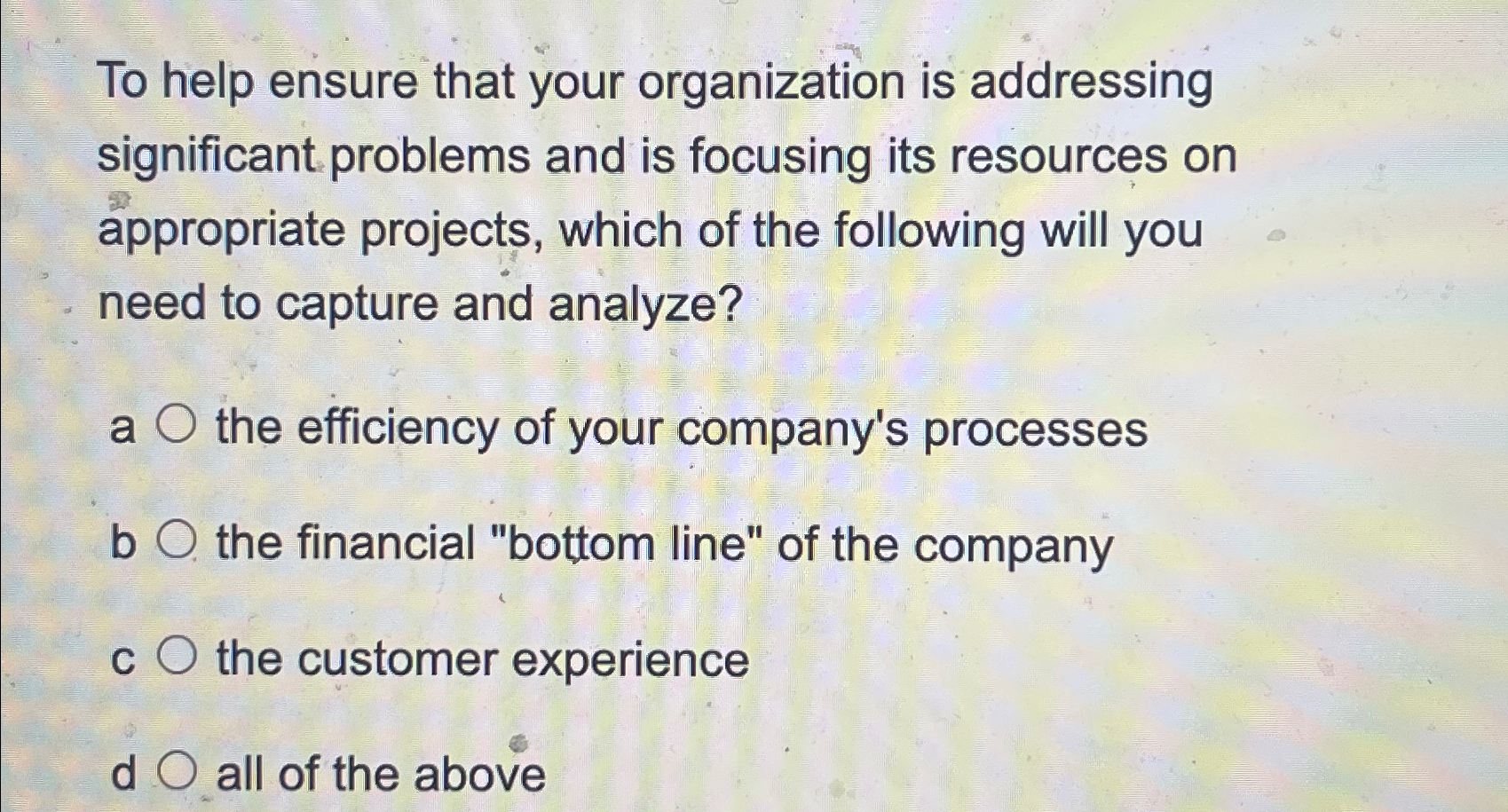Solved To help ensure that your organization is addressing | Chegg.com