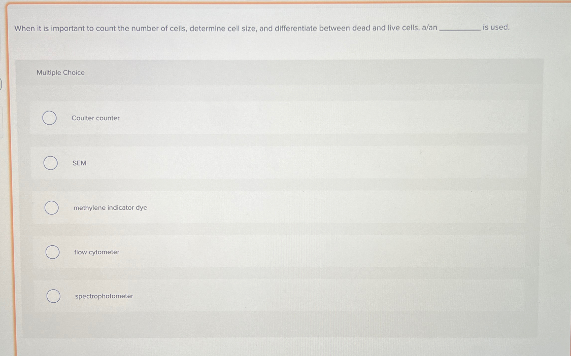Solved When it is important to count the number of cells, | Chegg.com