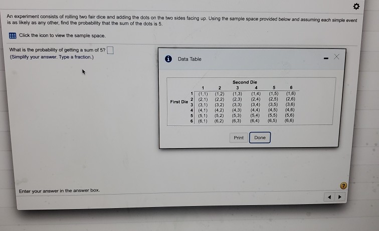 Solved An experiment consists of rolling two fair dice and | Chegg.com