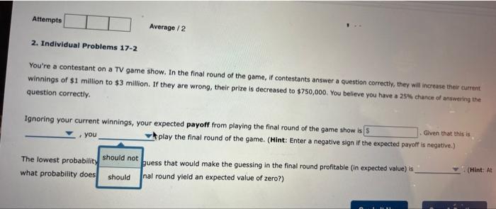 Solved 2 Individual Problems 17−2 Youre A Contestant On A 