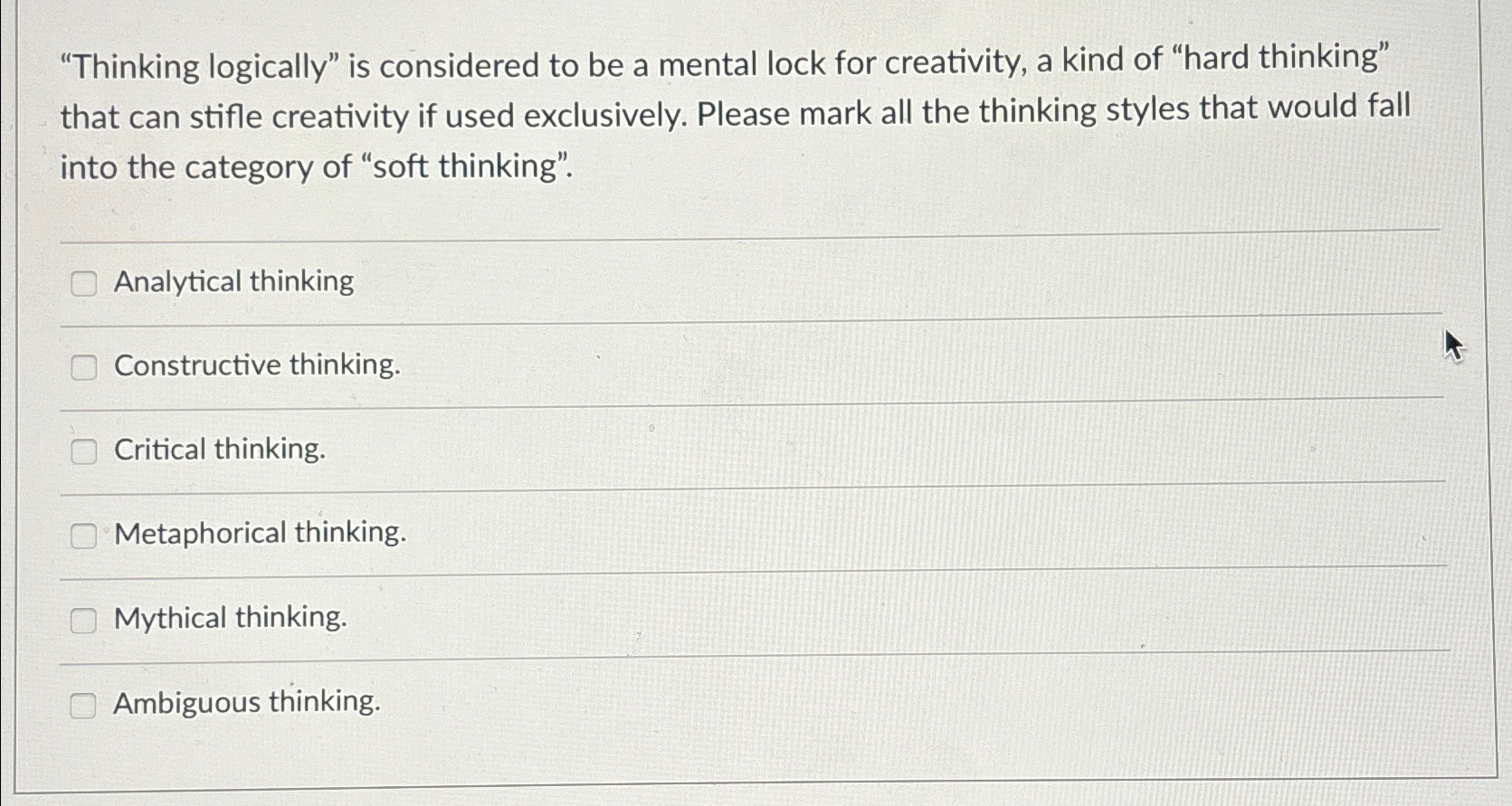 Solved "Thinking logically" ﻿is considered to be a mental | Chegg.com