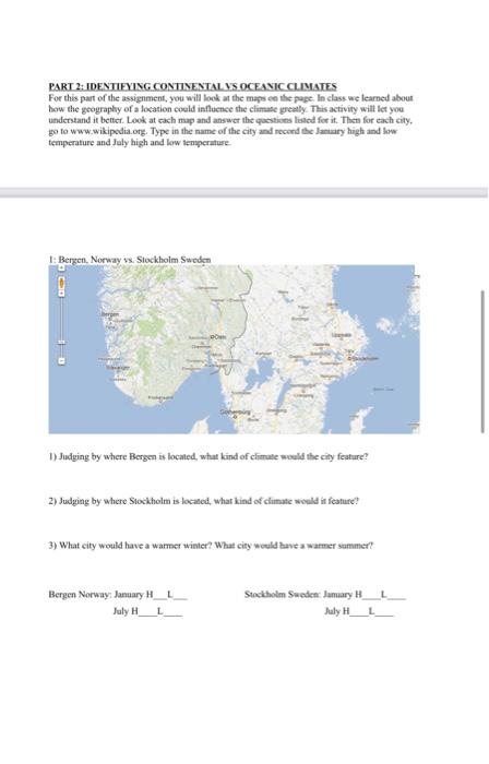 Now that we have analyzed the weather for each arca, | Chegg.com