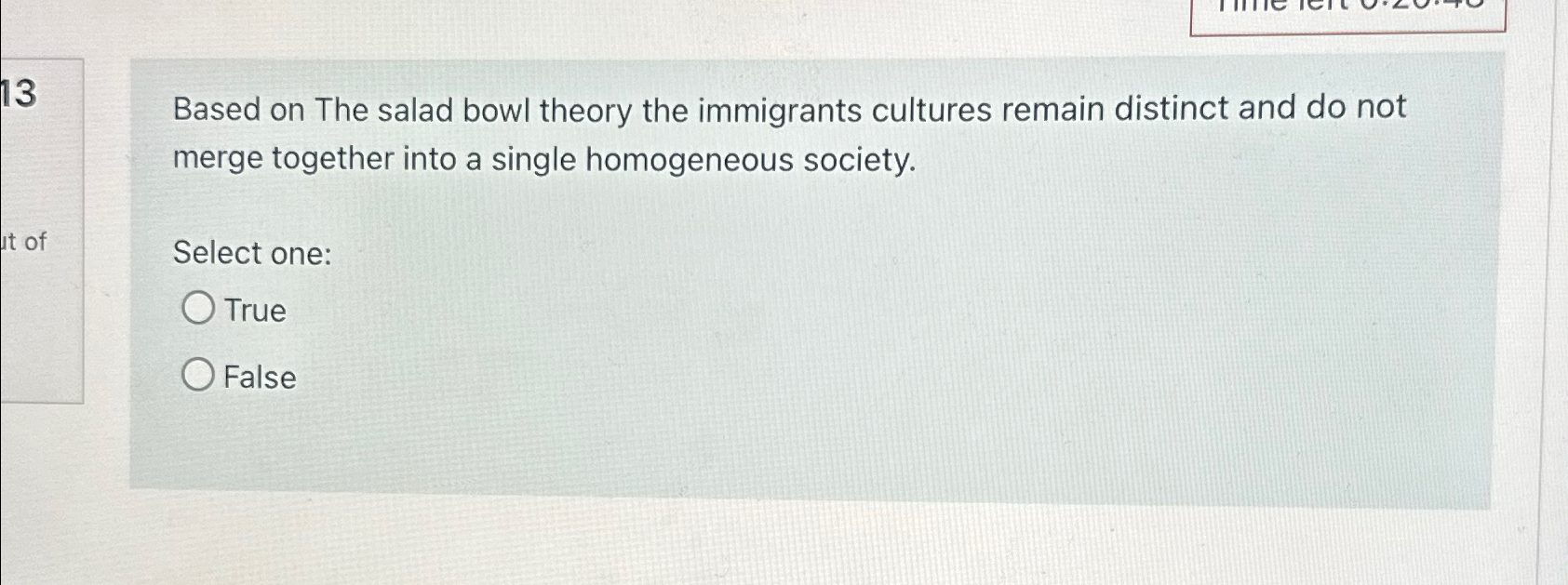 Solved 13Based on The salad bowl theory the immigrants | Chegg.com
