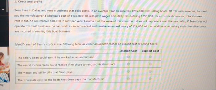 Solved 1. Costs and profit Sean lives in Dallas and runs a | Chegg.com