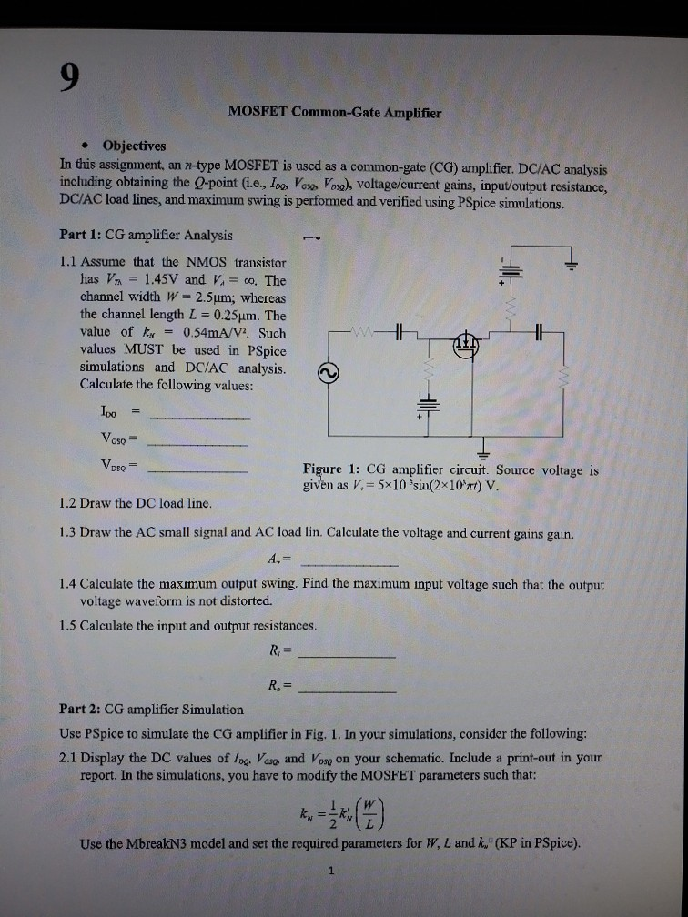 9 MOSFET Common-Gate Amplifier • Objectives In this | Chegg.com