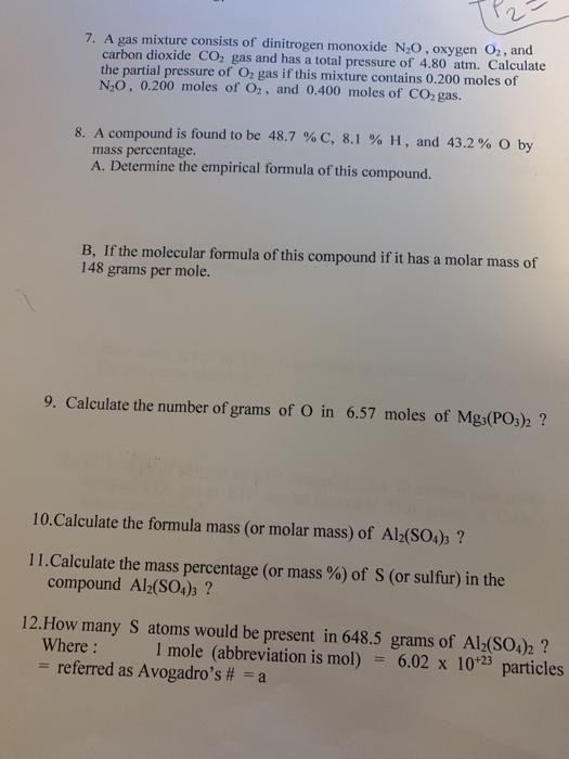 Solved 7. A gas mixture consists of dinitrogen monoxide N20, | Chegg.com