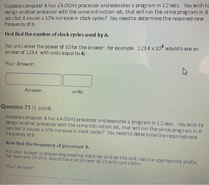 Solved Suppose computer A has a 4.0GHz processor and | Chegg.com