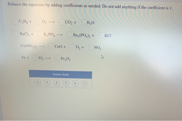 Solved Balance the equations by adding coefficients as | Chegg.com