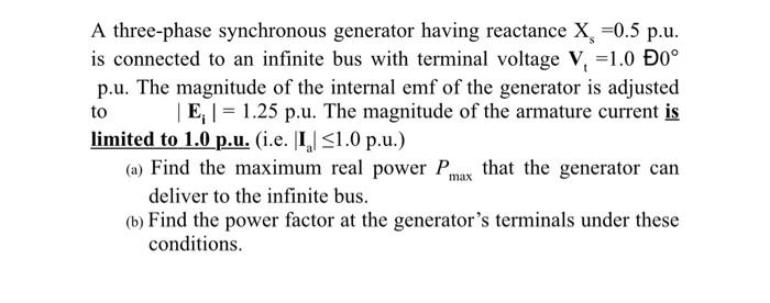 Solved A three-phase synchronous generator having reactance | Chegg.com