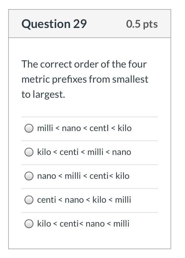 Solved Question 29 0.5 pts The correct order of the four | Chegg.com