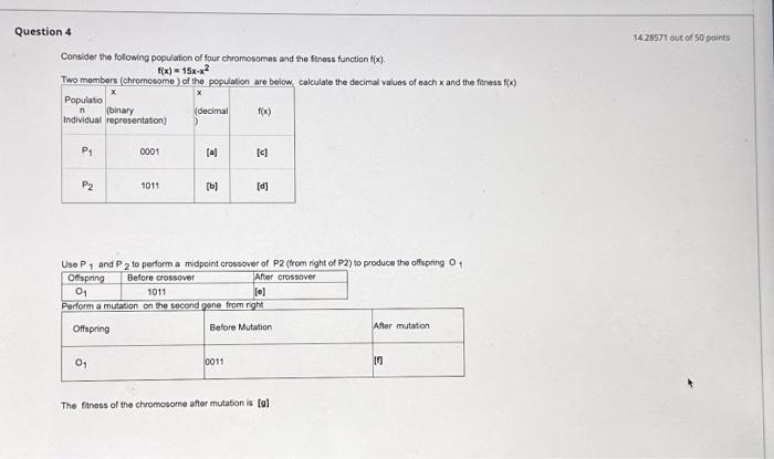 Solved ion 4 1428571 out of 50 points Consider the following | Chegg.com