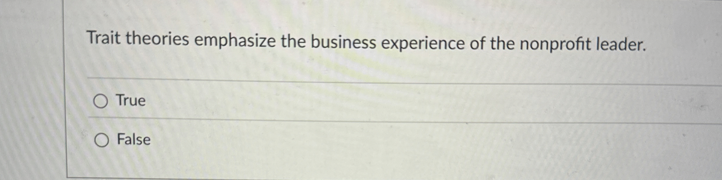 Solved Trait theories emphasize the business experience of | Chegg.com