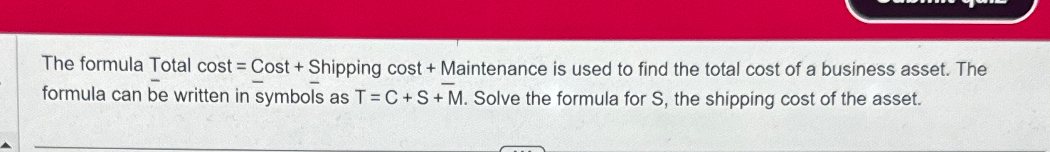 Solved The formula Total cost = ﻿Cost + ﻿Shipping cost + | Chegg.com
