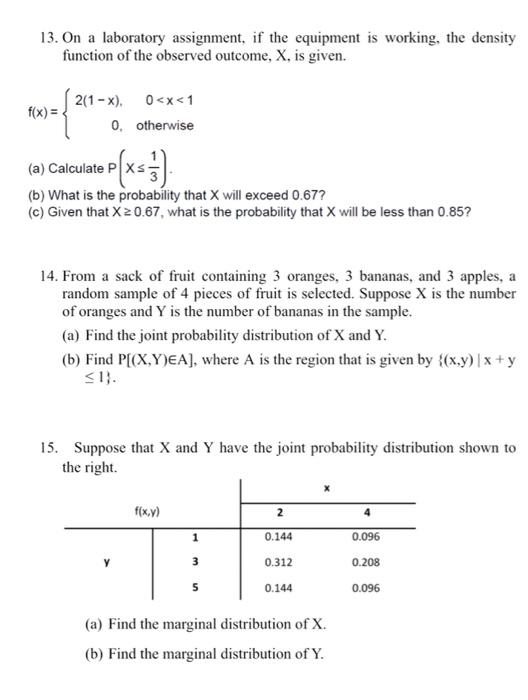 Solved 13. On a laboratory assignment, if the equipment is | Chegg.com