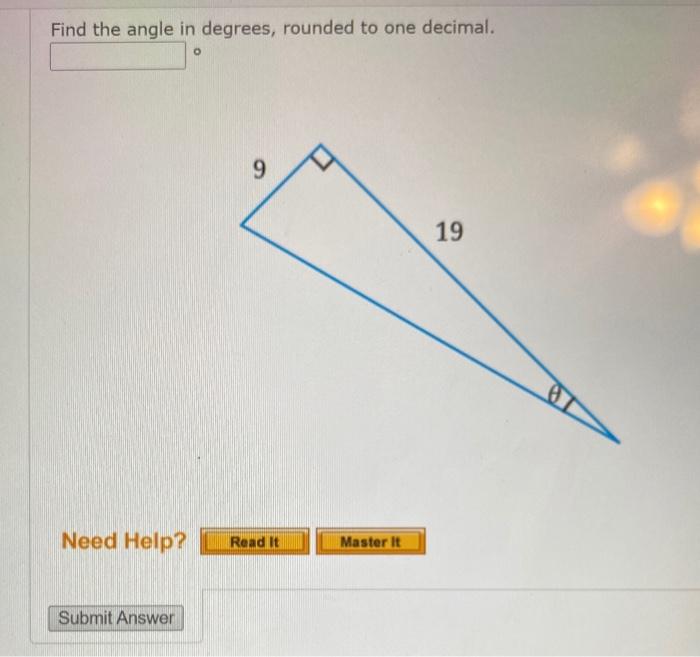 Solved Find the angle in degrees, rounded to one decimal. O | Chegg.com