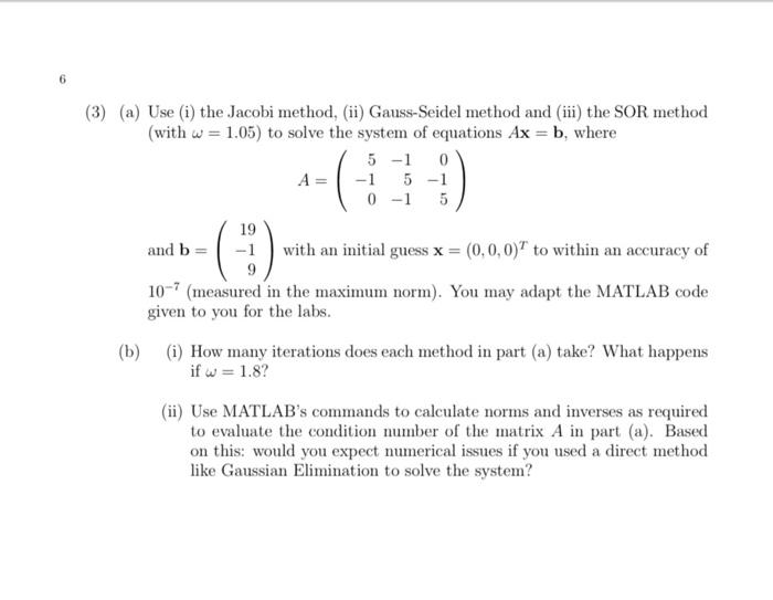 (a) Use (i) the Jacobi method, (ii) Gauss-Seidel | Chegg.com