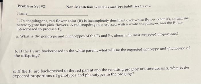 Problem Set #2 Non-Mendelian Geneties and | Chegg.com