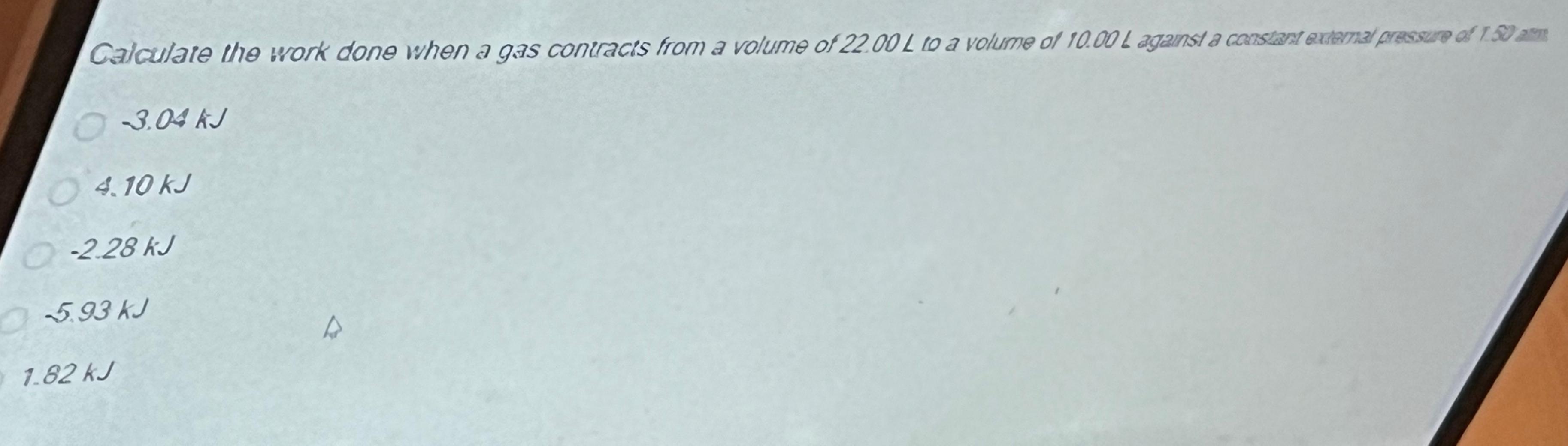 Solved 3.06kJ4. 10kJ-2.28kJ5.93kJ1.82kJ | Chegg.com