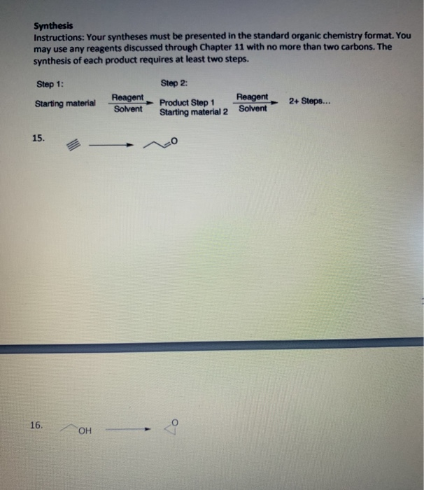 Solved Synthesis Instructions: Your syntheses must be | Chegg.com