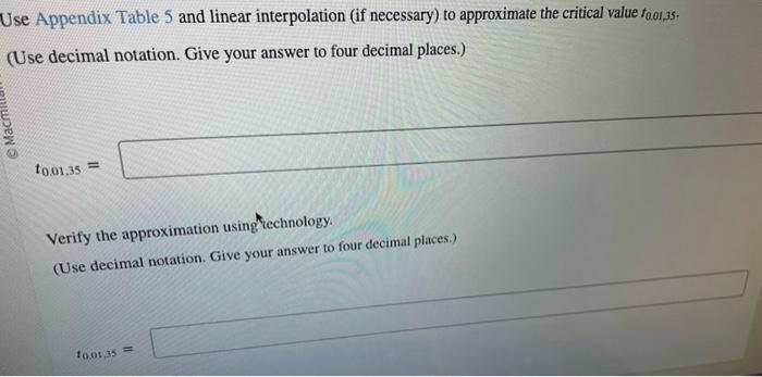 Solved Use Appendix Table 5 and linear interpolation (if | Chegg.com