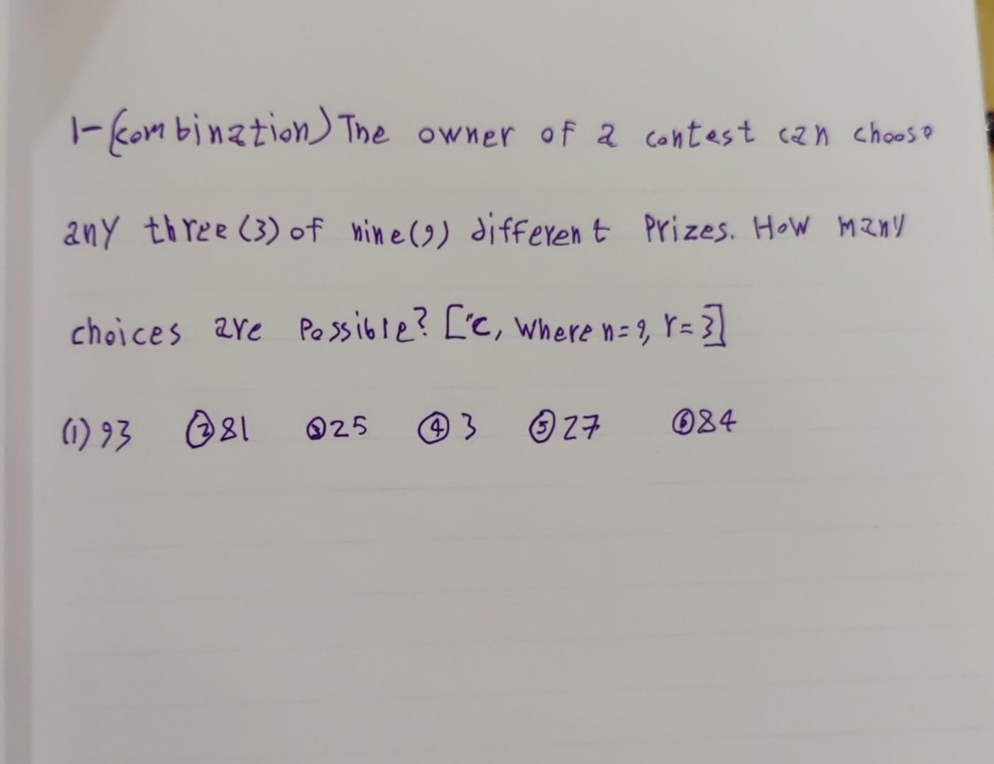 Solved 1-(combination) The owner of a contest can choose any | Chegg.com