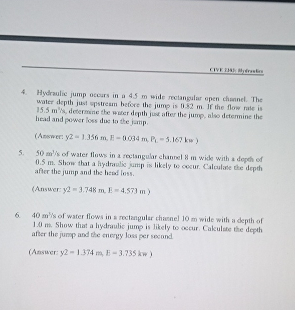 CIVE 2303: IIydraulies4. ﻿Hydraulic jump occurs in a | Chegg.com