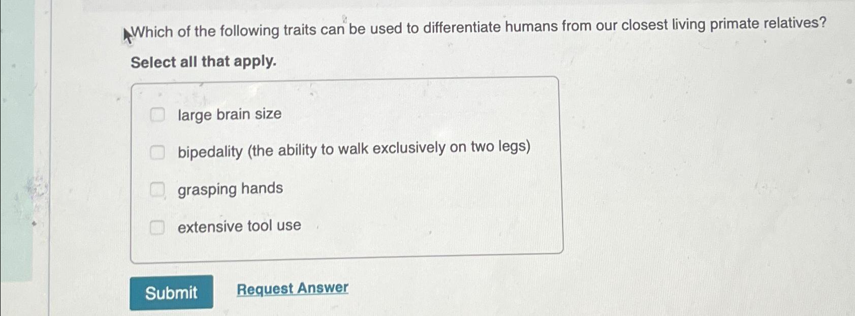 Solved Which of the following traits can be used to | Chegg.com