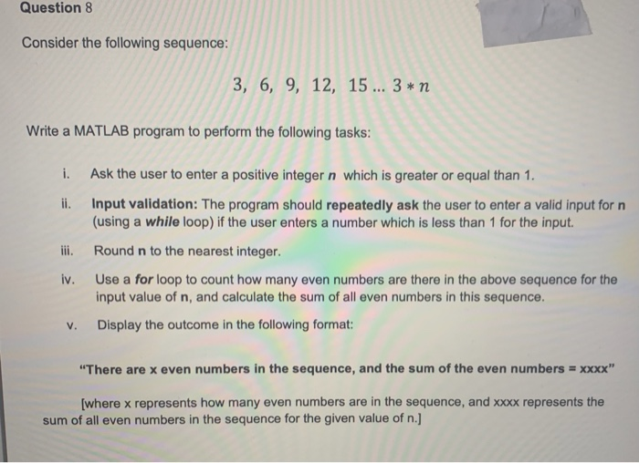 Solved Question 8 Consider the following sequence: 3, 6, 9, | Chegg.com