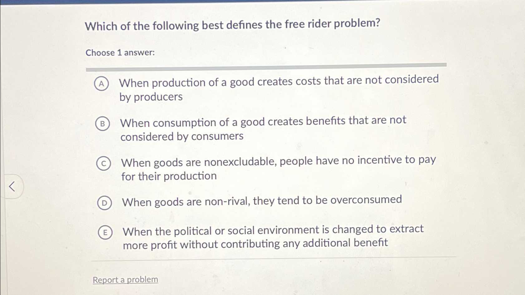 Solved Which of the following best defines the free rider | Chegg.com