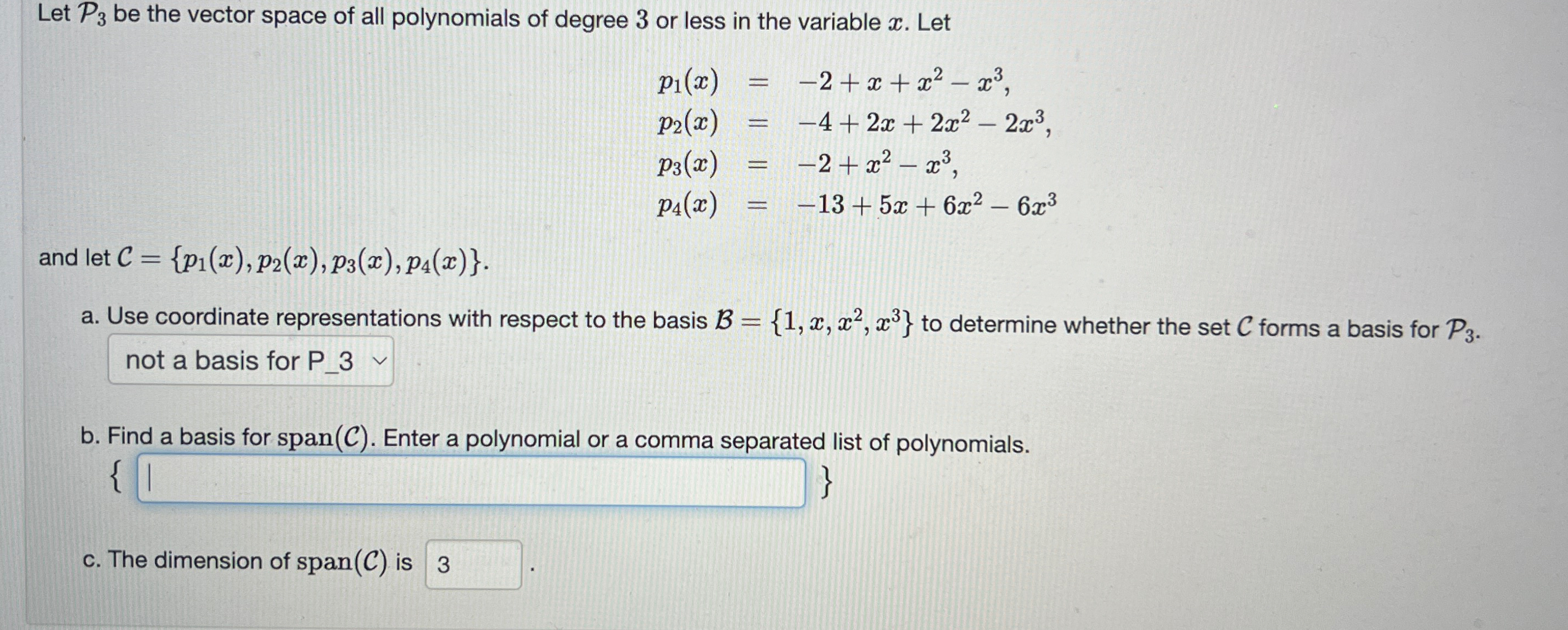 Let P3 ﻿be the vector space of all polynomials of | Chegg.com