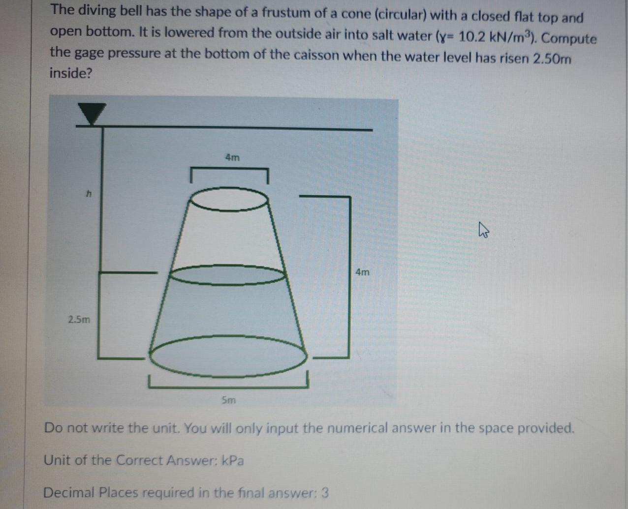 Solved The diving bell has the shape of a frustum of a cone | Chegg.com