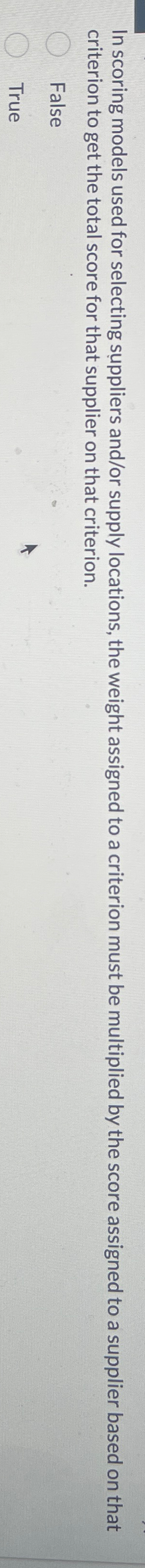 Solved In scoring models used for selecting suppliers and/or | Chegg.com