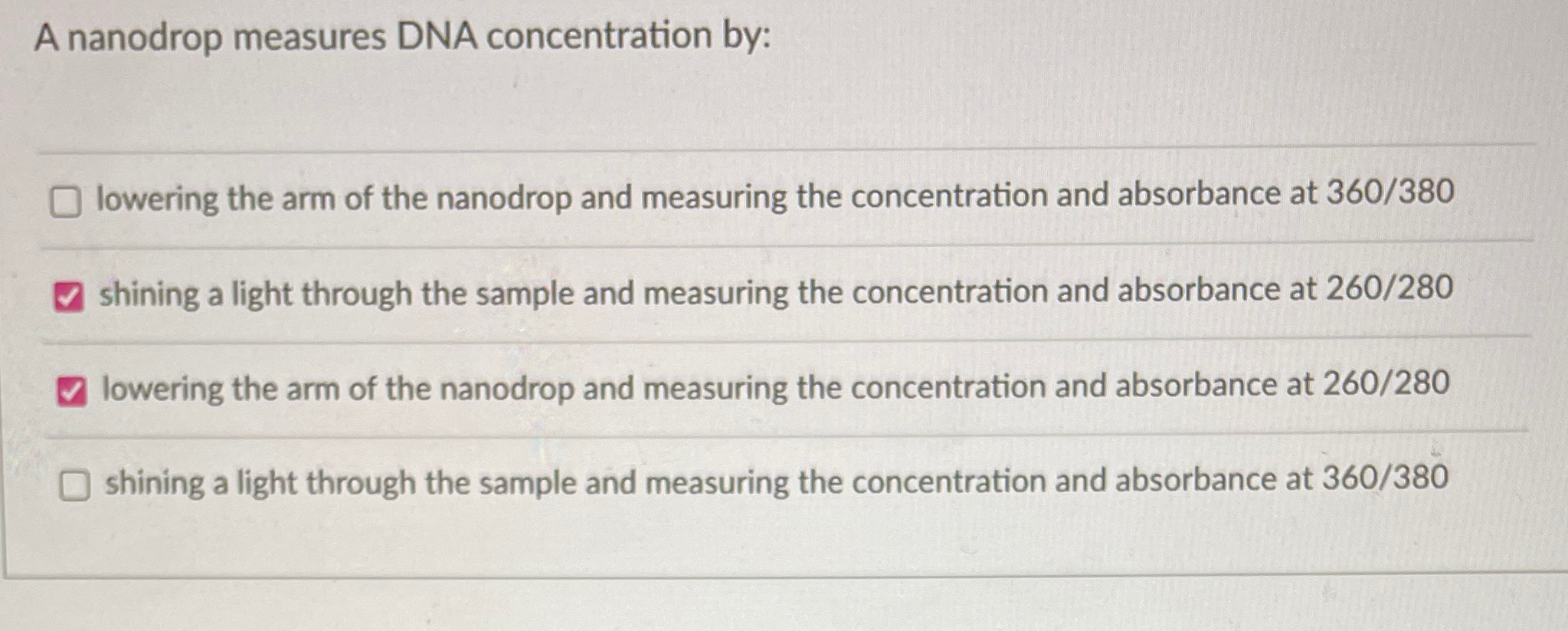 Solved A nanodrop measures DNA concentration by: ﻿lowering | Chegg.com