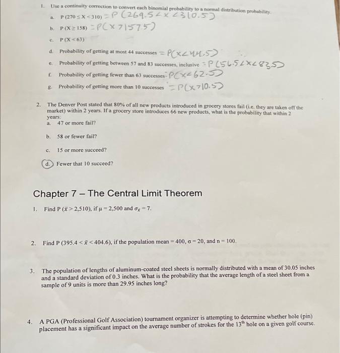Solved 1 Use A Continuity Correction To Convert Each