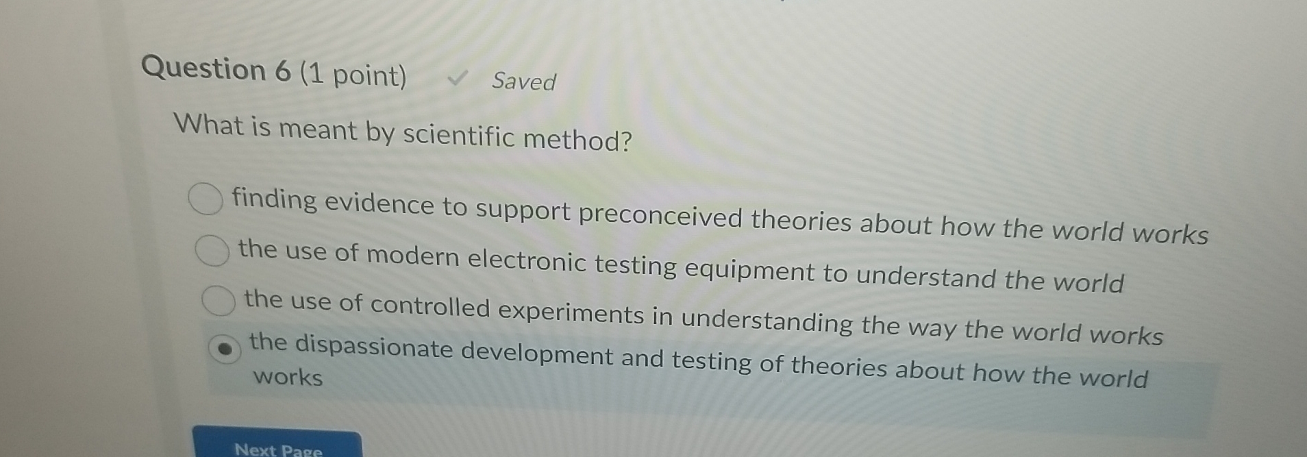Solved Question 6 (1 ﻿point) ﻿SavedWhat is meant by | Chegg.com