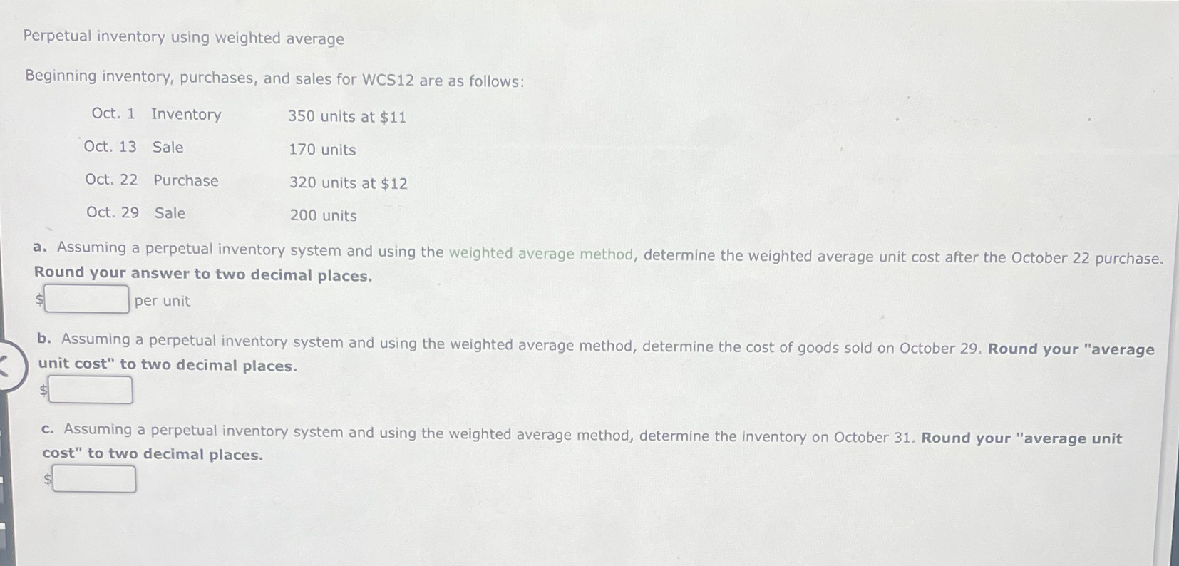 Solved Perpetual inventory using weighted averageBeginning | Chegg.com