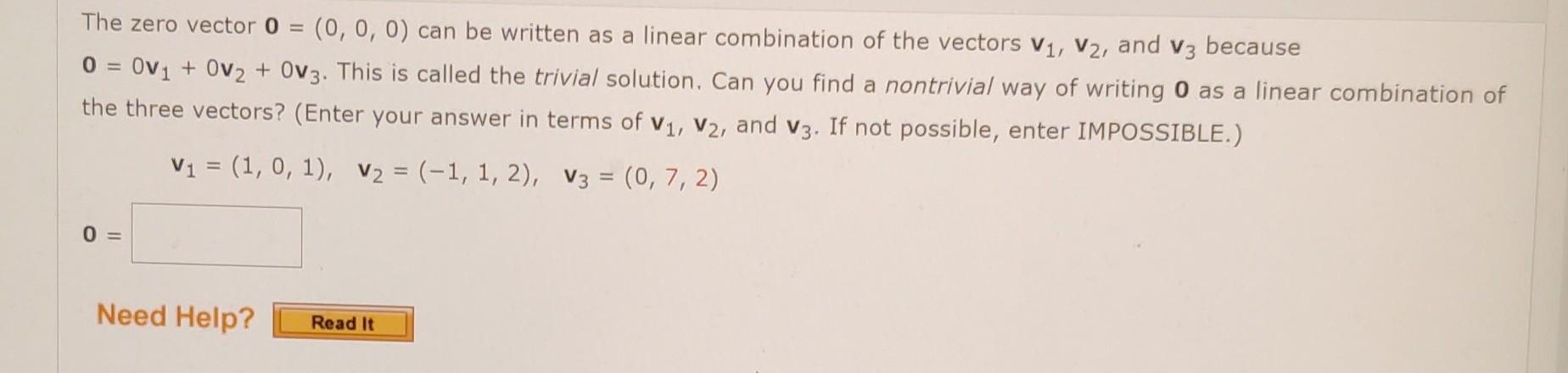 Solved The zero vector \\( \\mathbf{0}=(0,0,0) \\) can be | Chegg.com