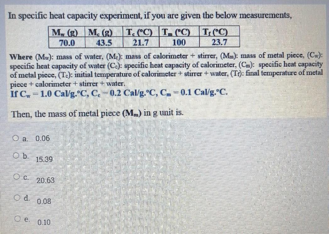 Solved In specific heat capacity experiment, if you are | Chegg.com