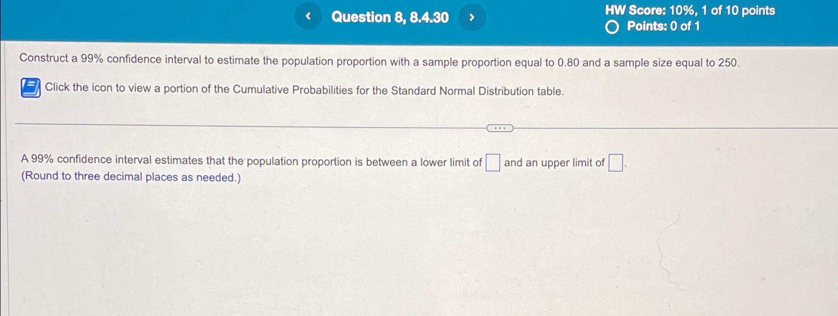 Solved Question 8, 8.4.30HW Score: 10%,1 of 10 | Chegg.com Solved Question 8, 8.4.30HW Score: 10%,1 of 10 | Chegg.com