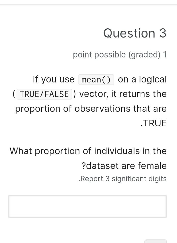 Question 3 point possible (graded) 1 If you use | Chegg.com