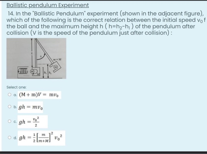 Solved Ballistic pendulum Experiment 14. In the "Ballistic | Chegg.com
