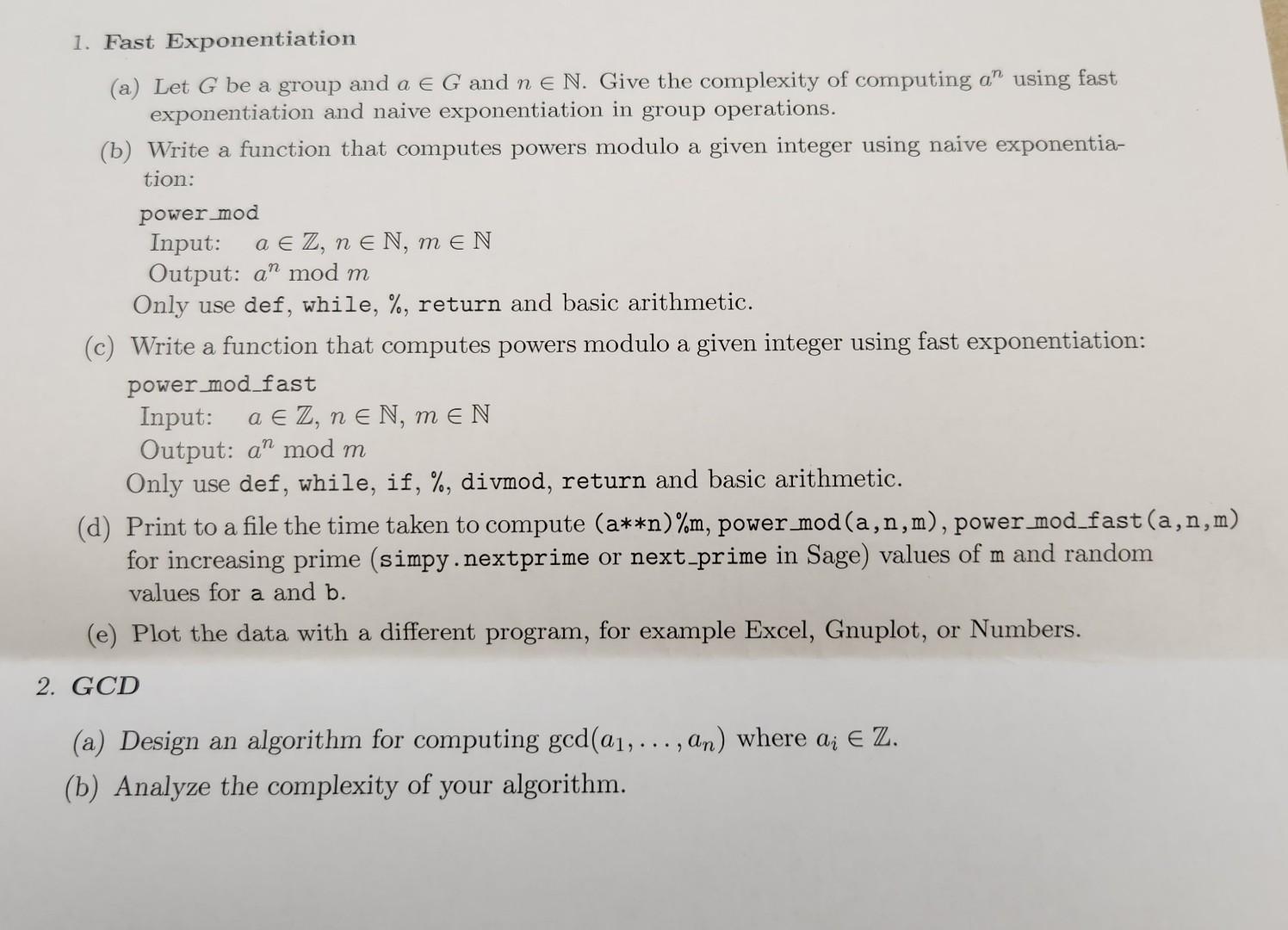 Solved 1. Fast Exponentiation (a) Let G be a group and a∈G | Chegg.com