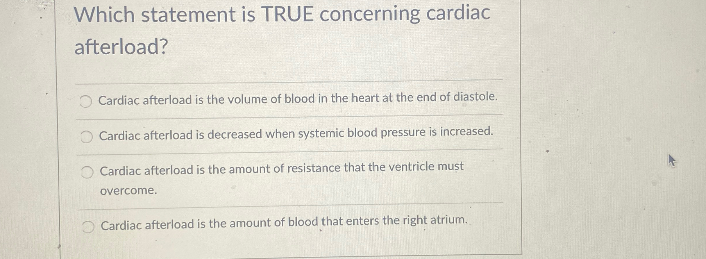 Solved Which statement is TRUE concerning cardiac | Chegg.com