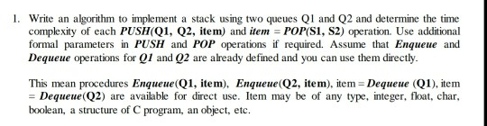Solved 1 Write An Algorithm To Implement A Stack Using Two 7386