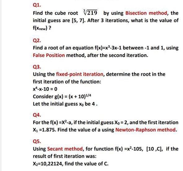 Solved Q1. Find the cube root 3219 by using Bisection | Chegg.com