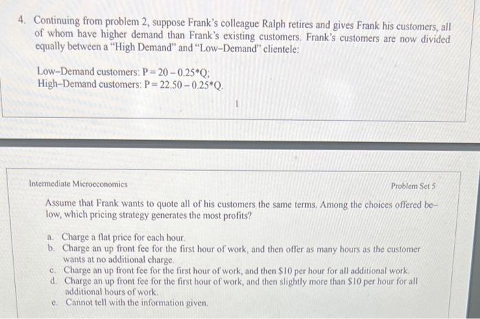 Continuing from problem 2, suppose Frank's colleague | Chegg.com Continuing from problem 2, suppose Frank's colleague | Chegg.com